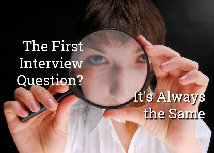 The First Interview Question—It’s Always the Same! – Optometry ...
