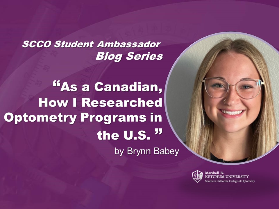 As a Canadian, How I Researched Optometry Programs in the U.S. by SCCO ...