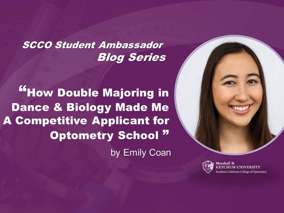 Optometry Admissions Blog – Page 7 – Southern California College of ...