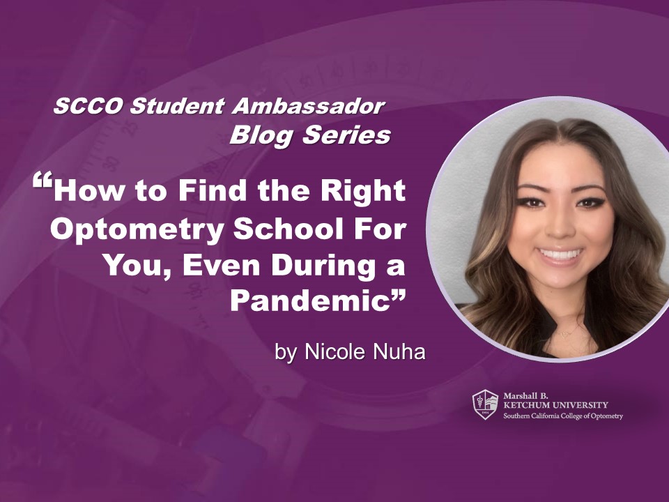 How to Find the Right Optometry School For You, Even During a Pandemic ...