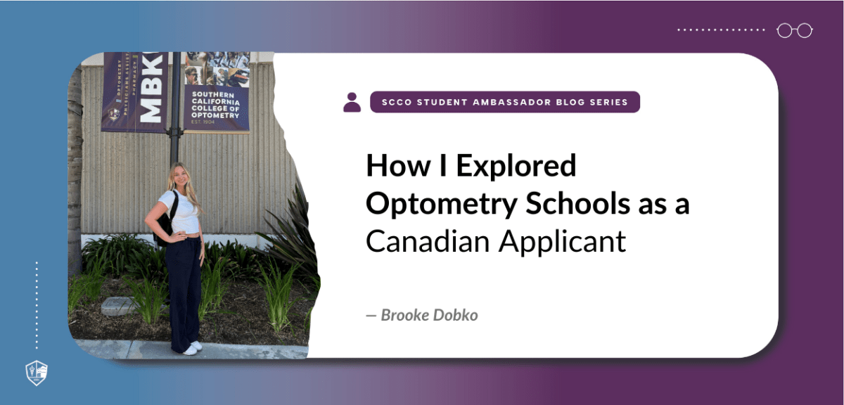 “How I Explored Optometry Schools as a Canadian Applicant” – Optometry ...